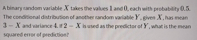 Solved A binary random variable x ﻿takes the values 1 ﻿and | Chegg.com