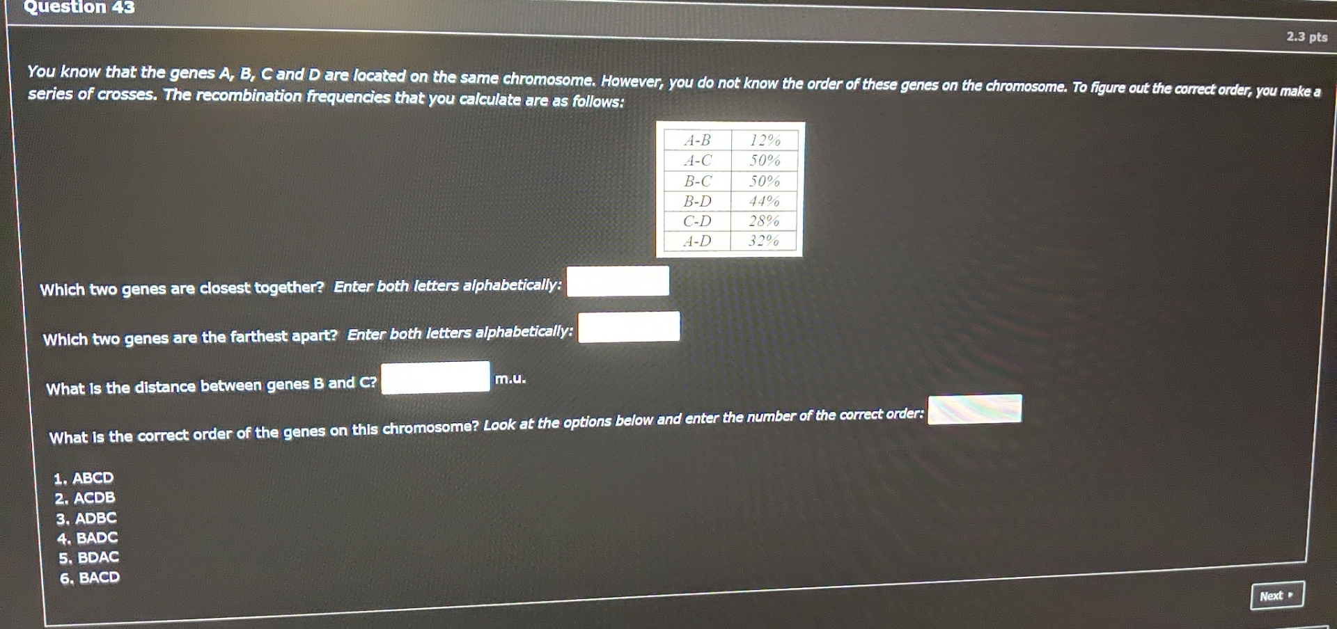 Solved Question 482.3 ﻿ptsYou know that the genes A,B,C ﻿and | Chegg.com