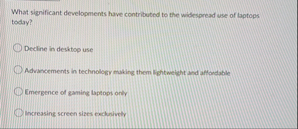 Solved What significant developments have contributed to the | Chegg.com