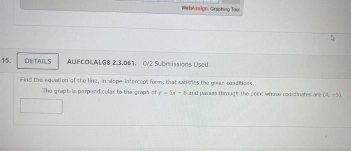 Solved 15. WebAssign. Graphing Tool DETAILS AUFCOLALG8 | Chegg.com