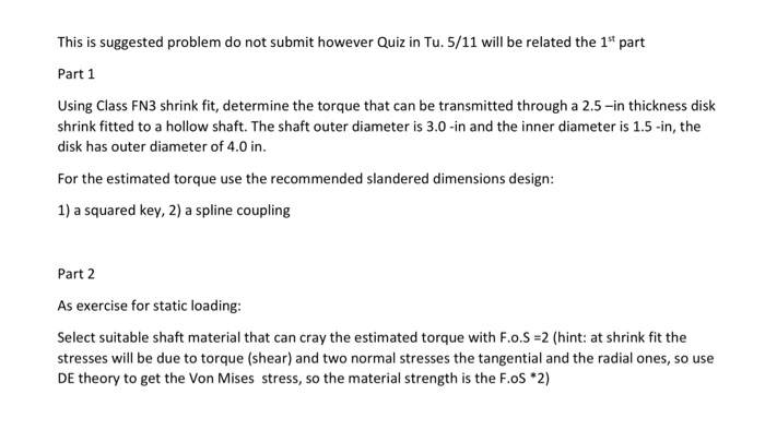This is suggested problem do not submit however Quiz | Chegg.com