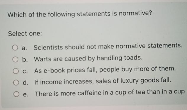 Solved Which of the following statements is normative?Select | Chegg.com
