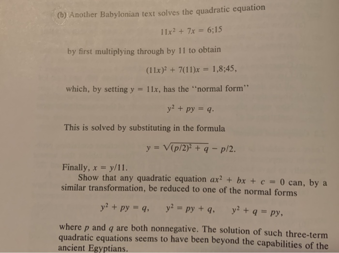 Solved (6) Another Babylonian text solves the quadratic | Chegg.com