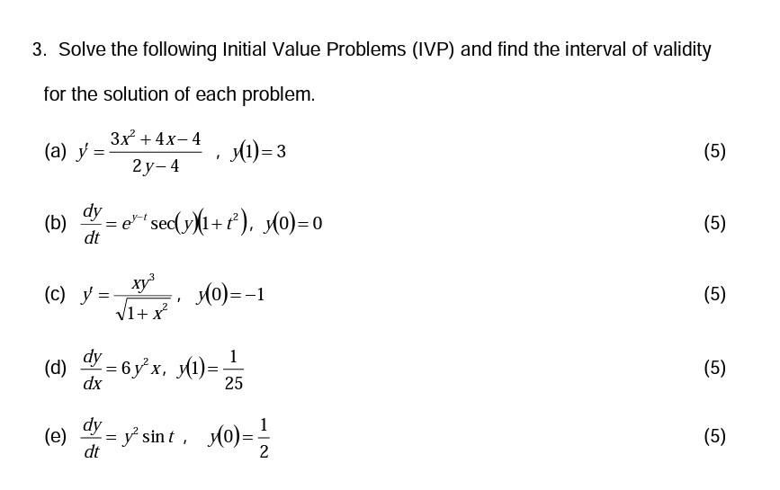 Solved 3. Solve the following Initial Value Problems (IVP) | Chegg.com