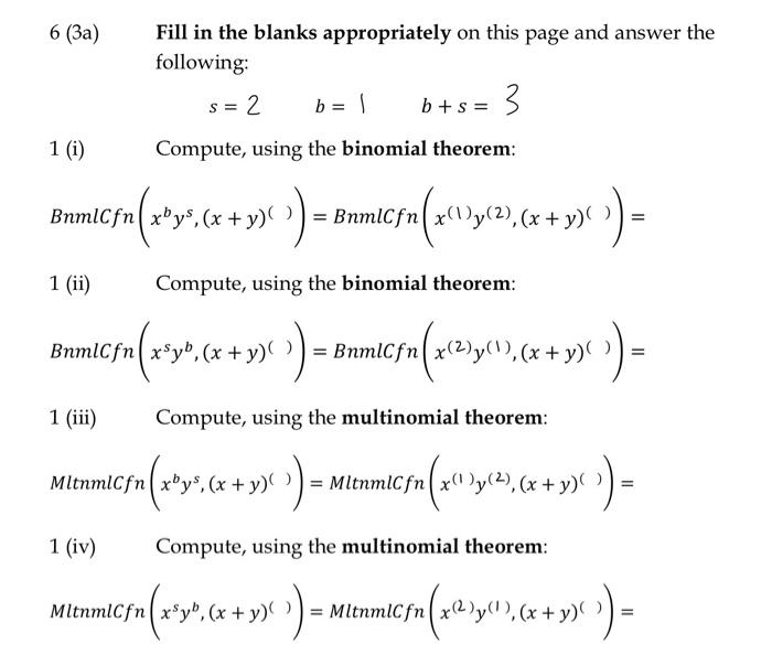 Solved 6 (3a) Fill in the blanks appropriately on this page | Chegg.com