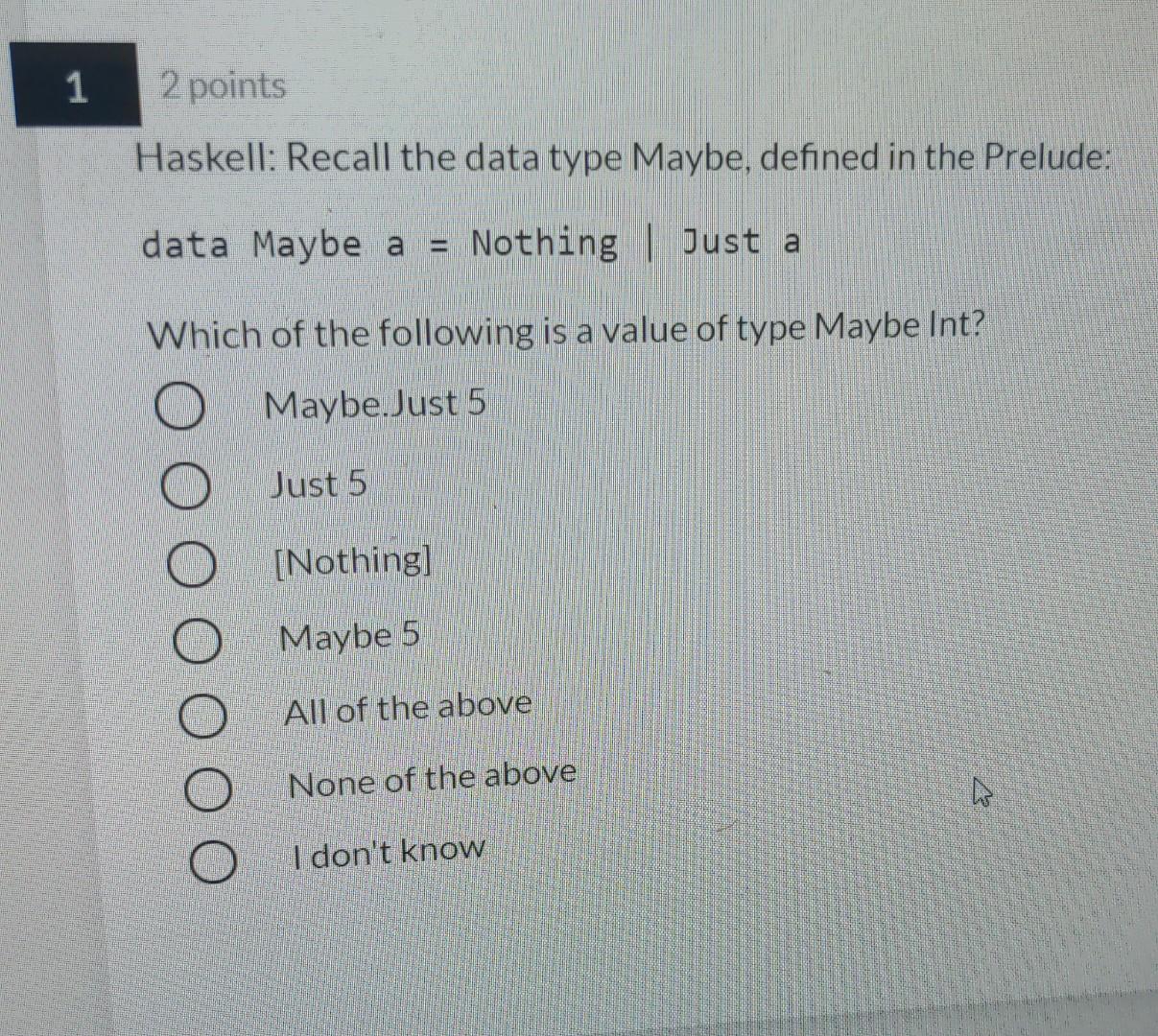 Solved 1 2 Points Haskell Recall The Data Type Maybe 