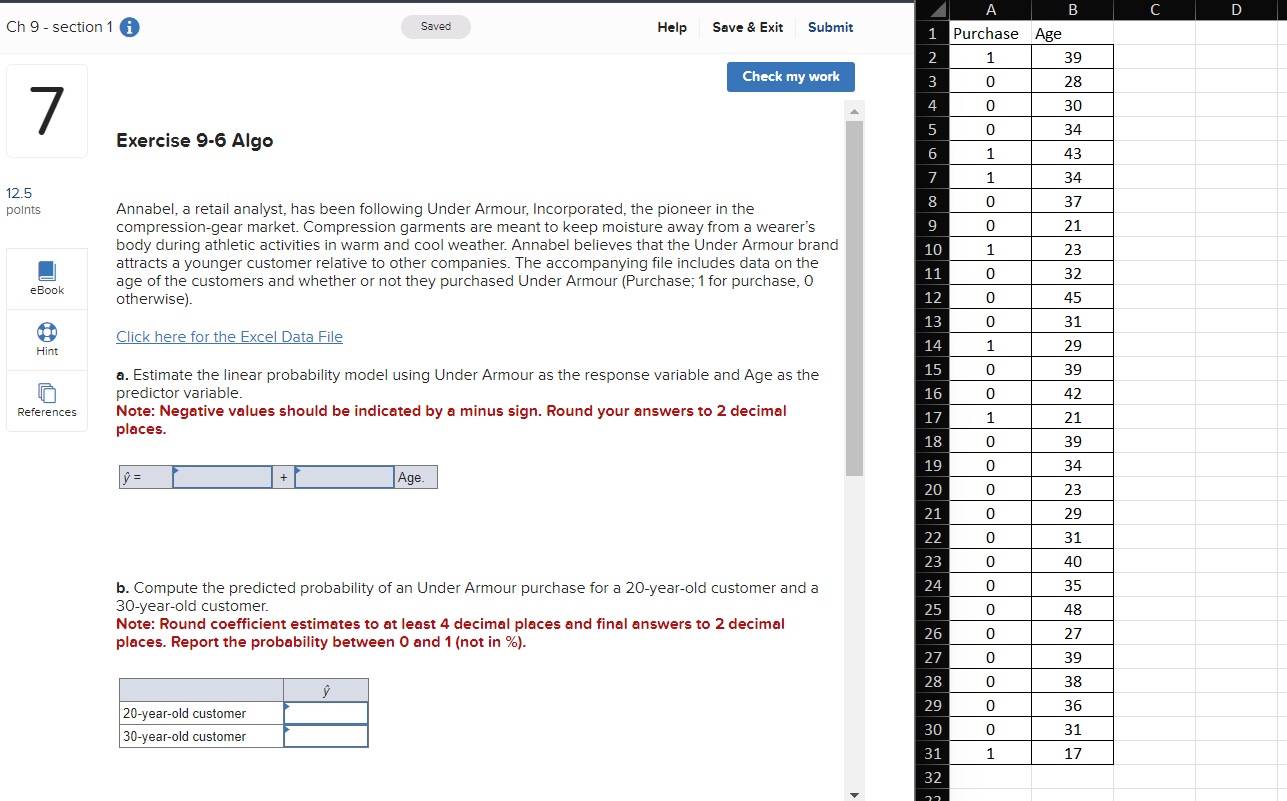 Solved Exercise 9-6 ﻿AlgoAnnabel, a retail analyst, has been | Chegg.com