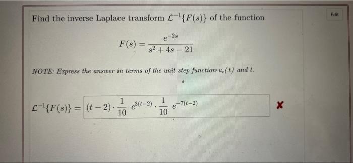 Solved Find the inverse Laplace transform L-¹{F(s)} of the | Chegg.com