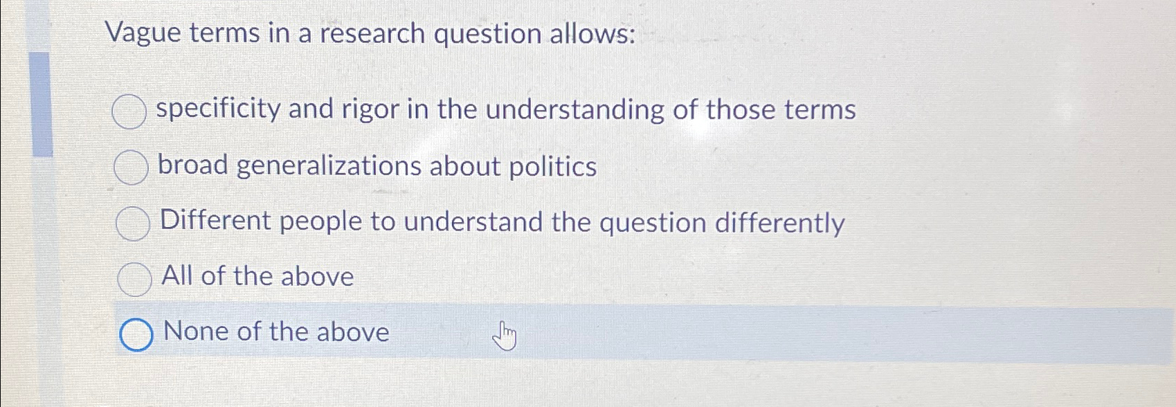 Solved Vague terms in a research question allows:specificity | Chegg.com