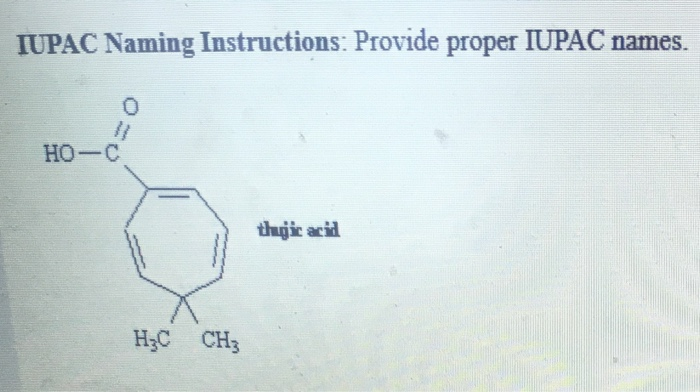Solved IUPAC Naming Instructions: Provide proper IUPAC | Chegg.com