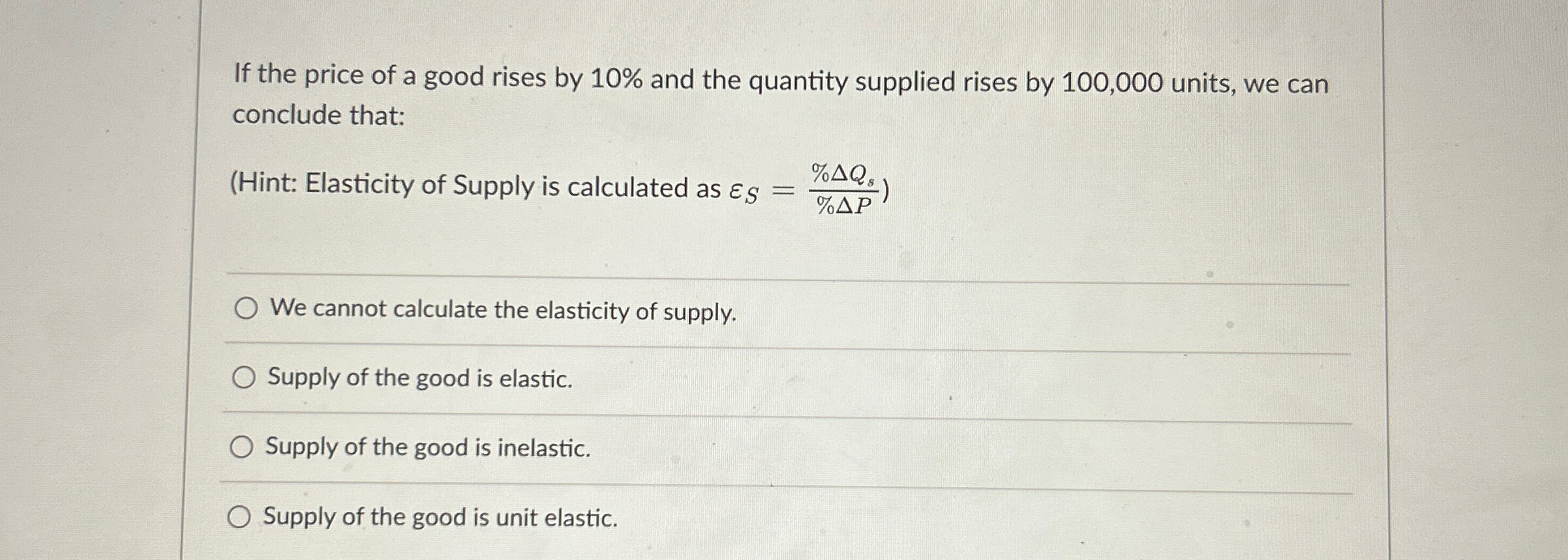 Solved If the price of a good rises by 10% ﻿and the quantity | Chegg.com