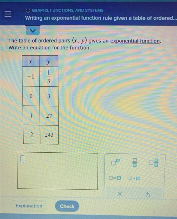 Solved The Table Of Ordered Pairs X Y Gives An Exponential