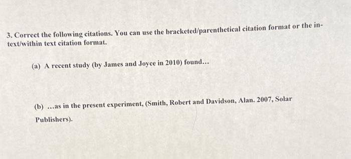 Solved 3. Correct the following citations. You can use the | Chegg.com