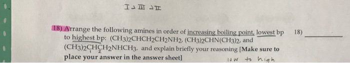 Solved 18) Arrange the following amines in order of | Chegg.com