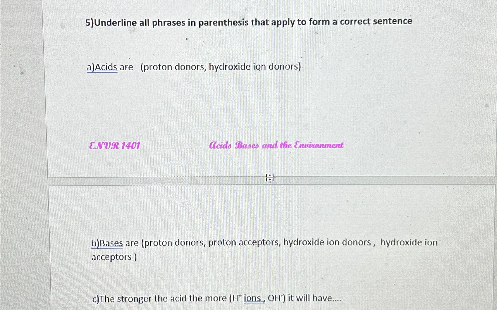 Solved Underline all phrases in parenthesis that apply to | Chegg.com