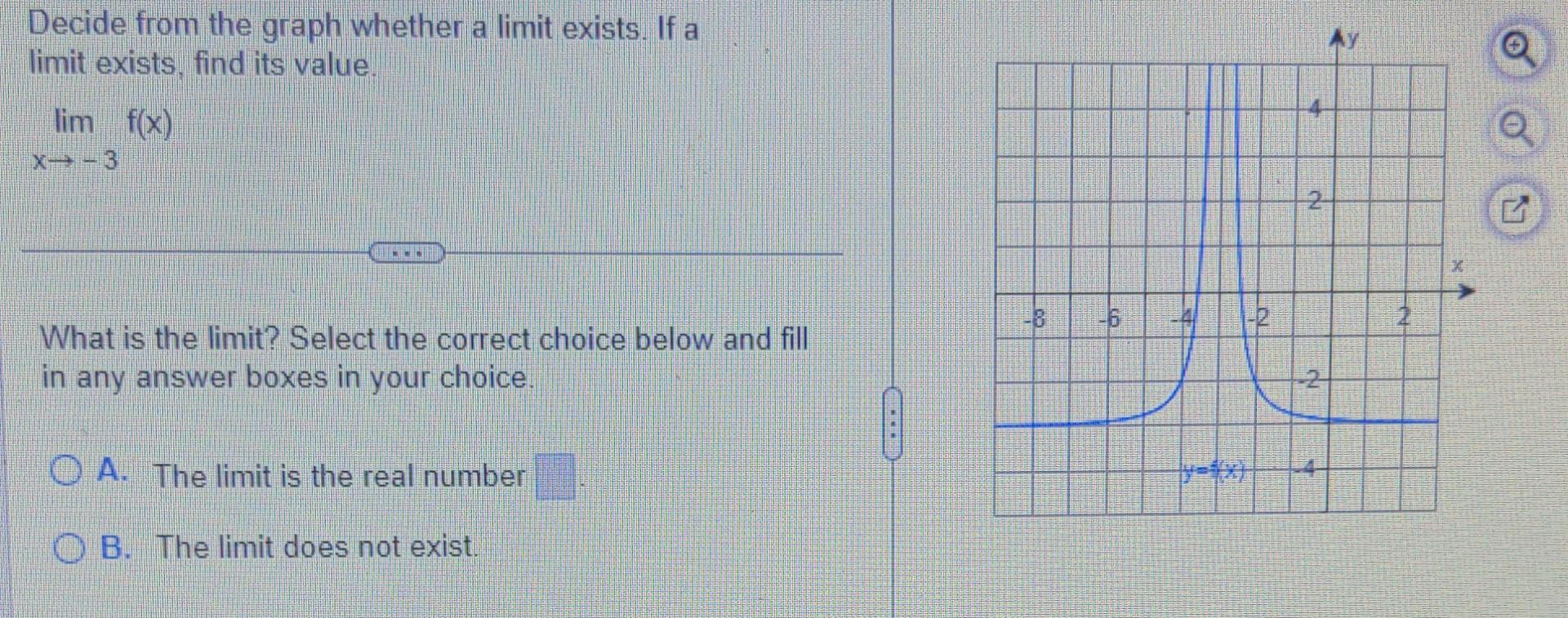 Solved Decide from the graph whether a limit exists. If | Chegg.com