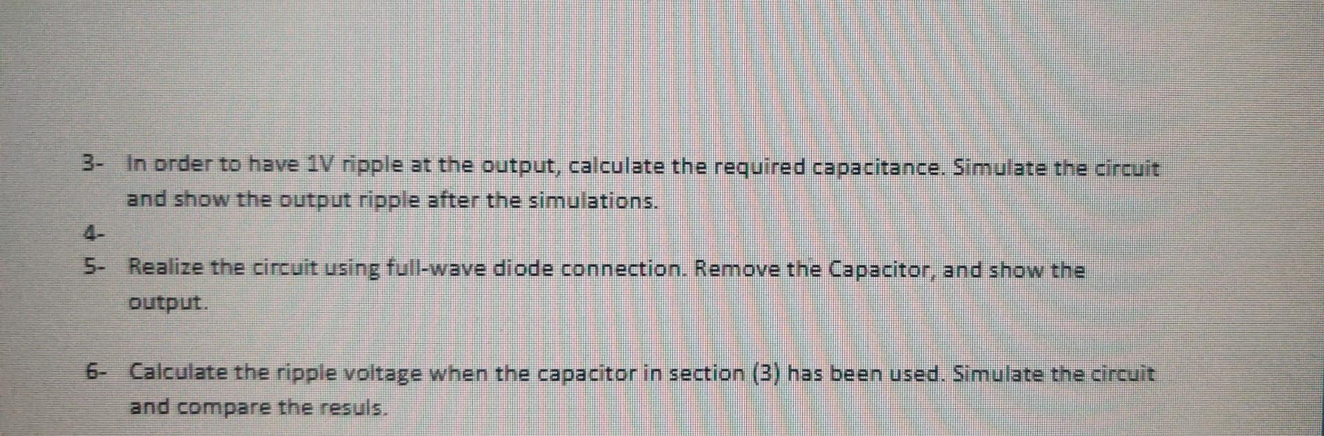 Solved ×111213- In order to have 1V ripple at the output, | Chegg.com