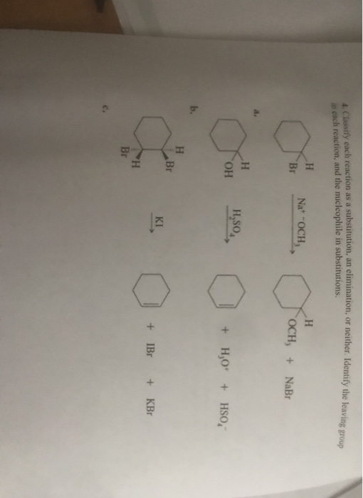 Solved 4.Classify each reaction as a substitution, an | Chegg.com