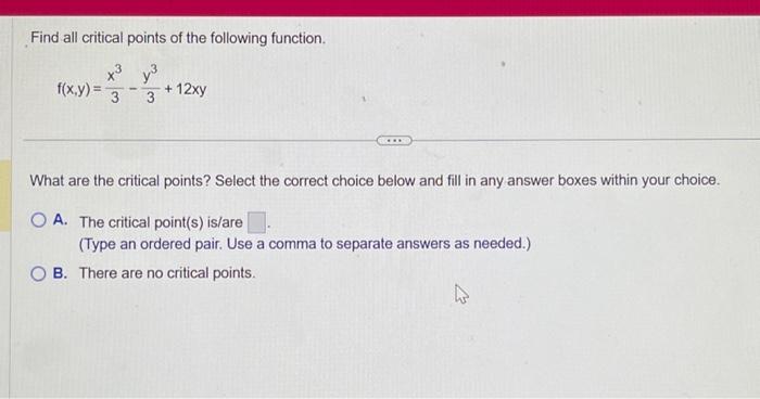 Solved Find all critical points of the following function. | Chegg.com