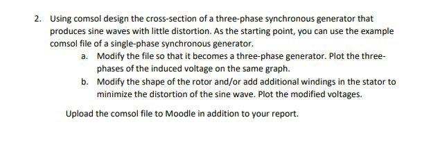 Solved 2. Using comsol design the cross-section of a | Chegg.com
