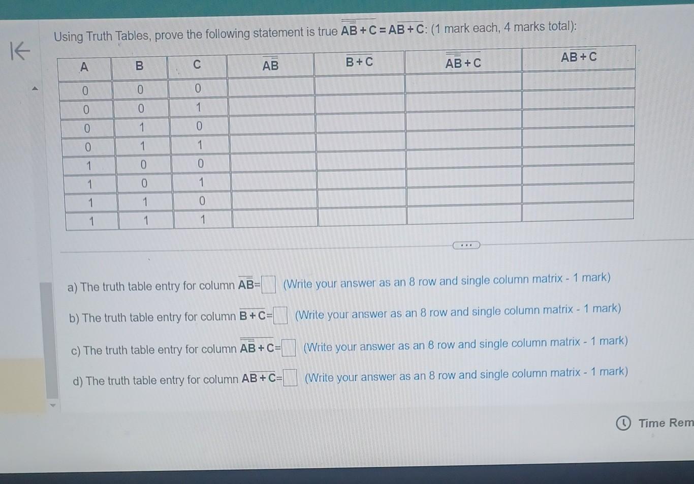 Solved Using Truth Tables, prove the following statement is | Chegg.com
