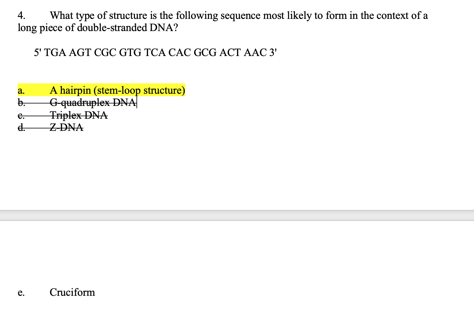 Solved What type of structure is the following sequence most | Chegg.com