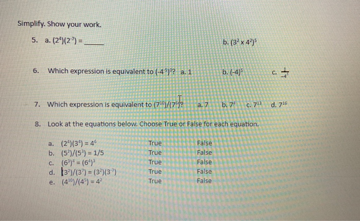 Solved Simplify. Show your work. 5. a. (24)(2-²) = b. (32 x | Chegg.com