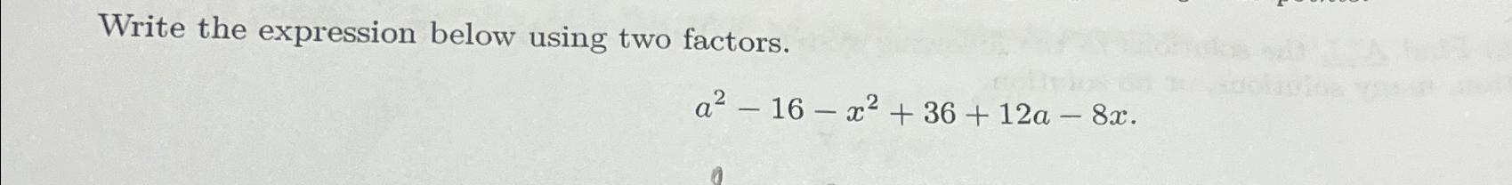 Solved Write the expression below using two | Chegg.com