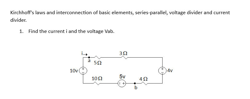 Solved Kirchhoff's laws and interconnection of basic | Chegg.com