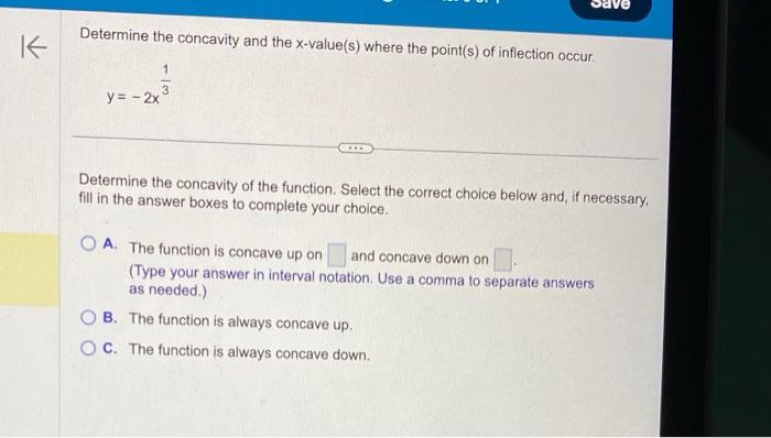 Solved Determine the concavity and the x-value(s) where the | Chegg.com