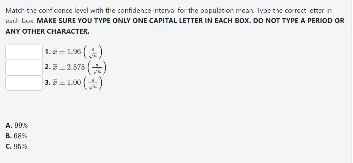 Solved Match the confidence level with the confidence | Chegg.com