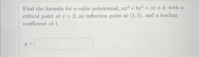 Solved Find the formula for a cubic polynomial, | Chegg.com