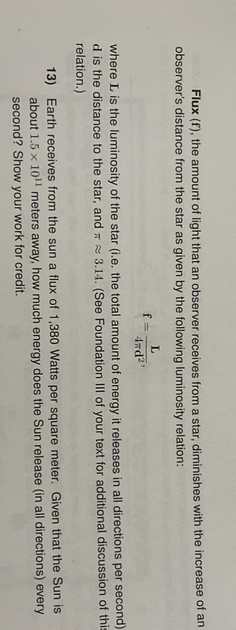 Solved Flux (f), ﻿the amount of light that an observer | Chegg.com
