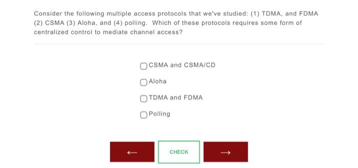 Solved Consider the following multiple access protocols that | Chegg.com