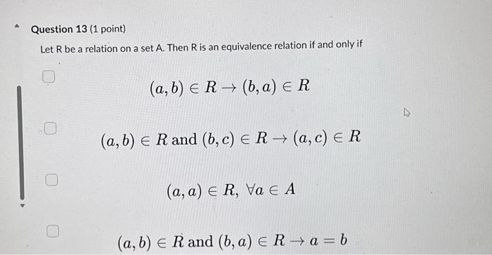 Solved Question 13 (1 point) Let R be a relation on a set A. | Chegg.com