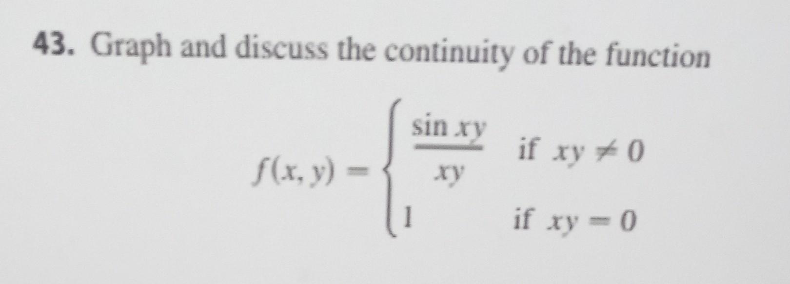 Solved 43. Graph and discuss the continuity of the function | Chegg.com