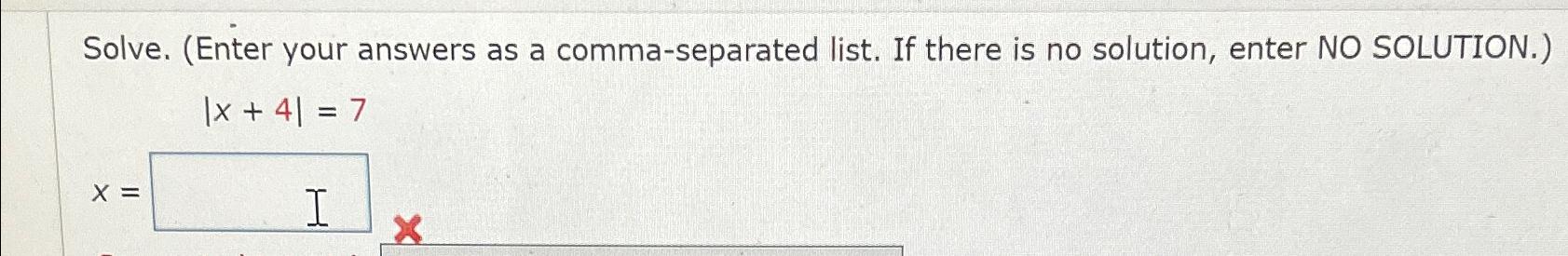 Solved Solve. (Enter your answers as a comma-separated list. | Chegg.com