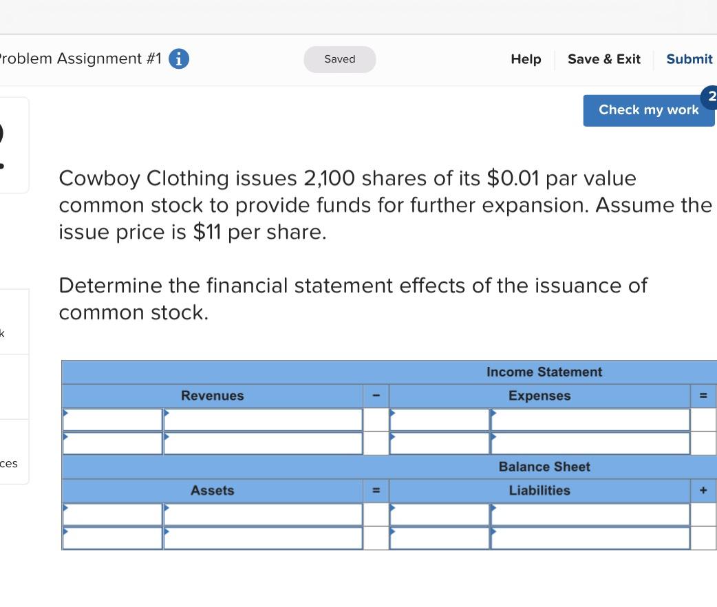 Solved Cowboy Clothing issues 2,100 ﻿shares of its $0.01 | Chegg.com