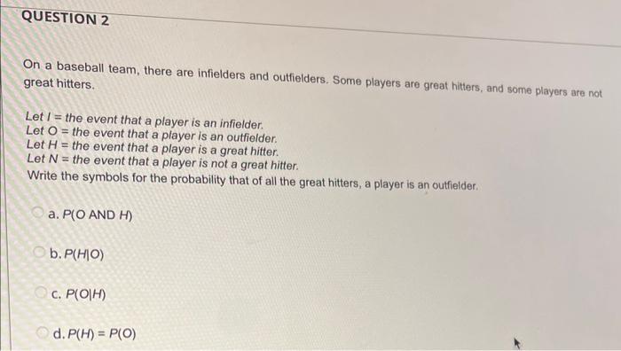 Solved On a baseball team, there are infielders and | Chegg.com