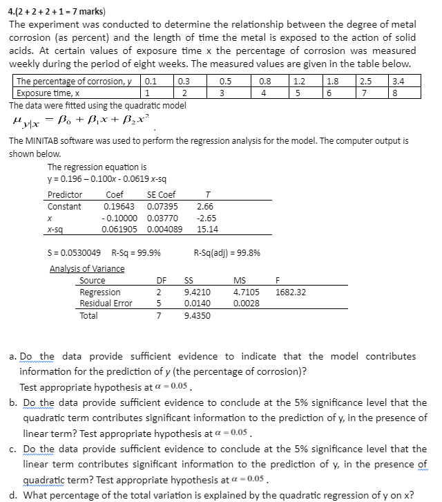 Solved 4.(2 + 2 + 2 + 1 = 7 ﻿marks) ﻿The experiment was | Chegg.com