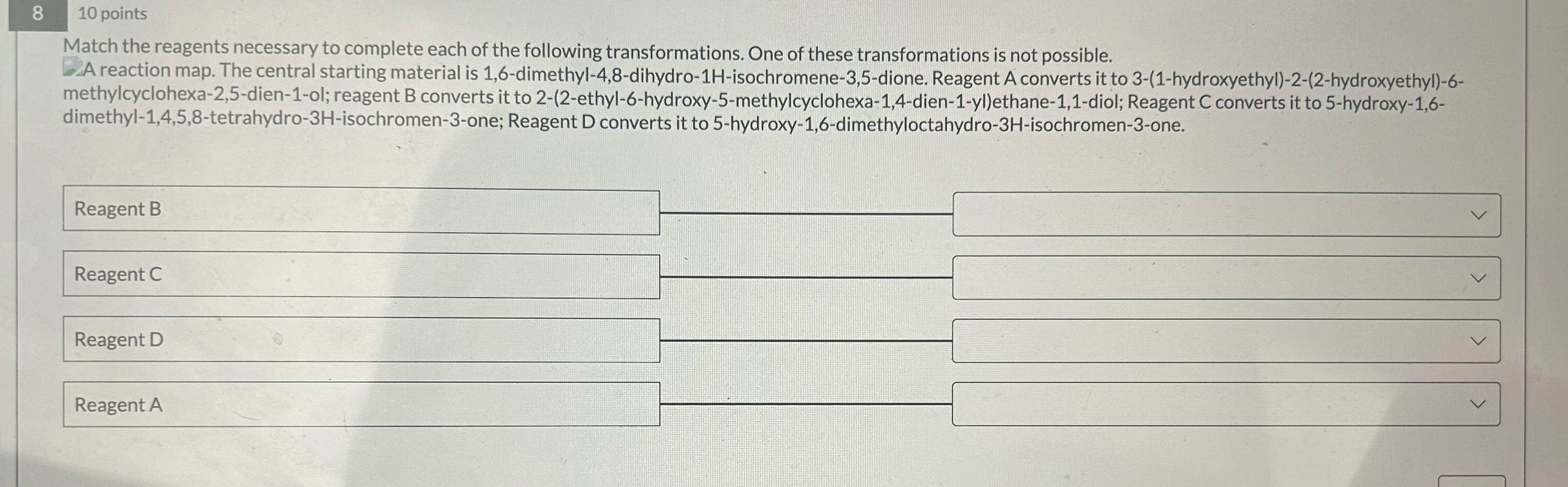 Solved 810 ﻿pointsMatch the reagents necessary to complete | Chegg.com