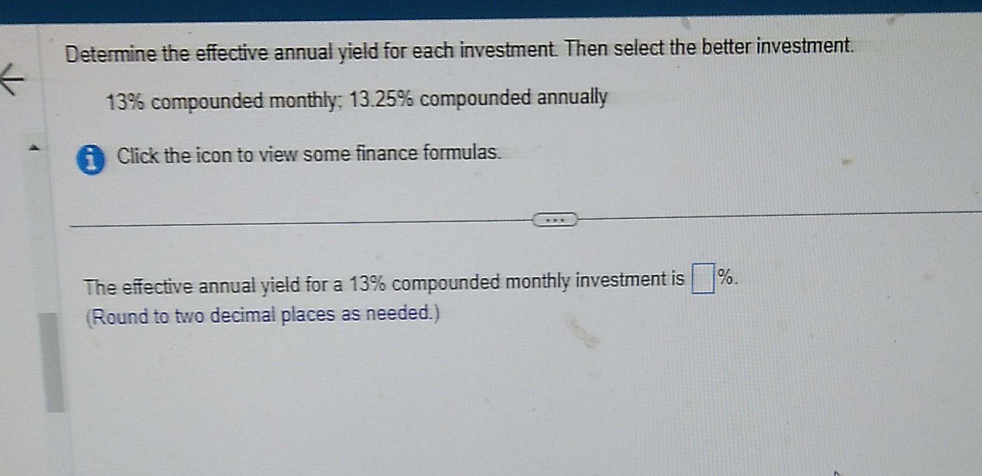 Solved Determine the effective annual yield for each | Chegg.com