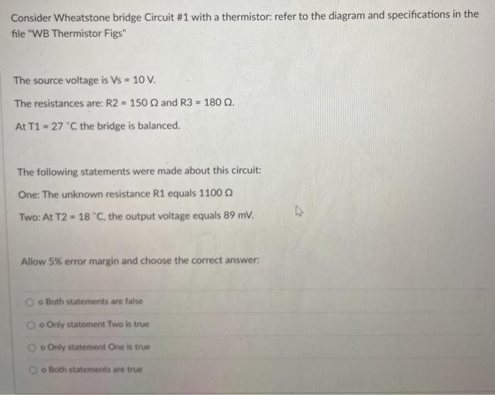 Solved Consider Wheatstone bridge Circuit #1 with a | Chegg.com