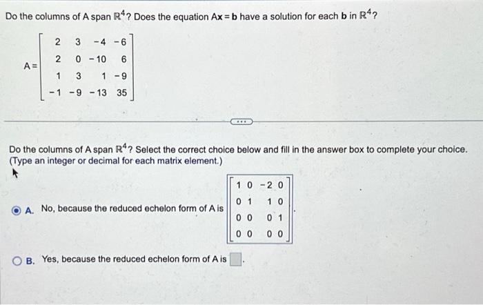 Solved Do the columns of A span R4? Does the equation Ax=b | Chegg.com