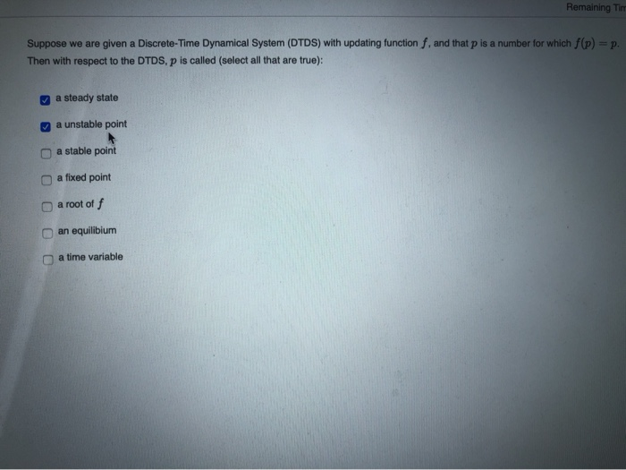 Solved Remaining The Suppose We Are Given A Discrete Time