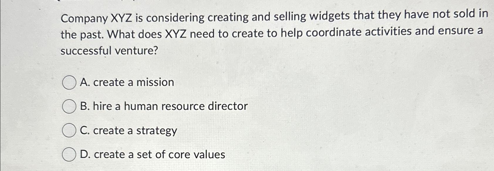Solved Company xYZ ﻿is considering creating and selling | Chegg.com
