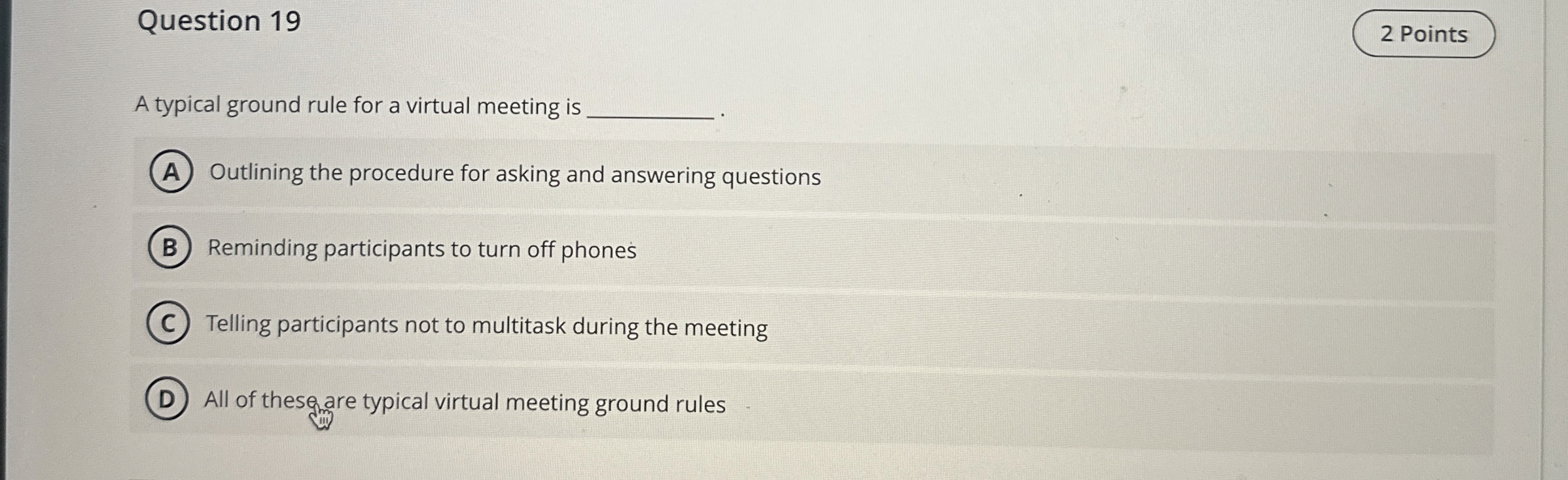 Solved Question 19A typical ground rule for a virtual | Chegg.com