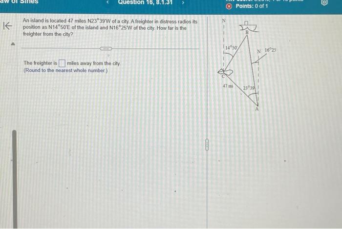 Solved An island is located 47 miles N23∘39′W of a city. A | Chegg.com