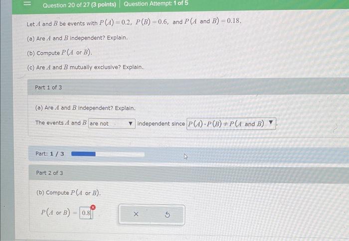 Solved Let A and B be events with P(A)=0.2,P(B)=0.6, and P(A | Chegg.com