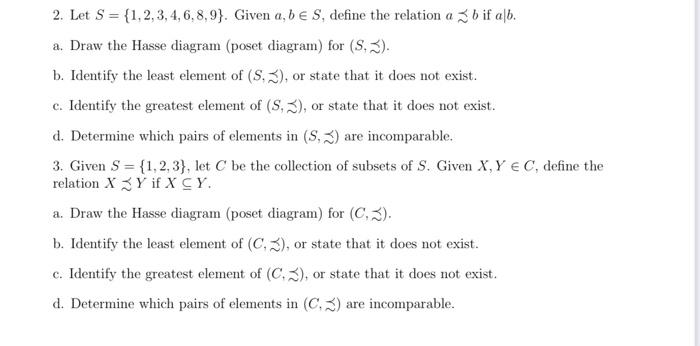 Solved 2. Let S={1,2,3,4,6,8,9}. Given a,b∈S, define the | Chegg.com